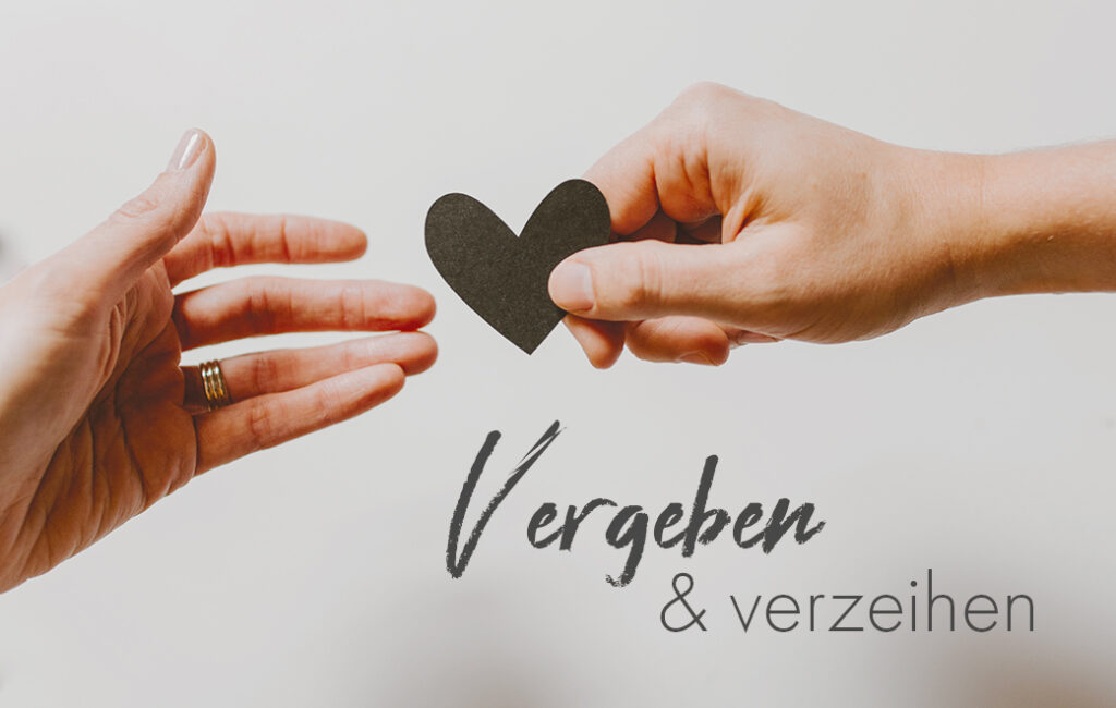 Vergeben und verzeihen lernen vom besten Vorbild