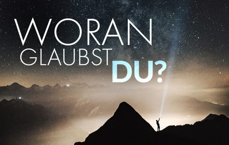 Schicksal, Jesus, Höhere Macht, Liebe - woran glaubst du? Schicksal, Jesus, Höhere Macht, Liebe - woran glaubst du?